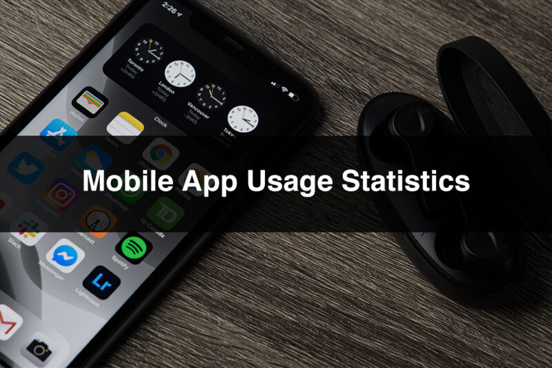 App Usage 15 Mobile App Usage Statistics To Know In 2020