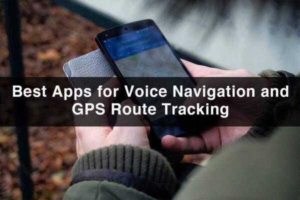 Voice Navigation Apps |Best Apps for Voice Navigation and GPS Route ...