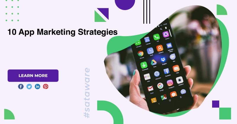 10 App Marketing Strategies