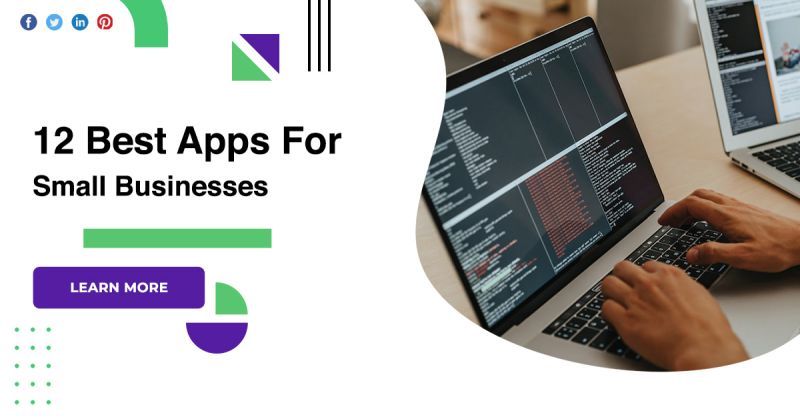 12 Best Apps For Small Businesses