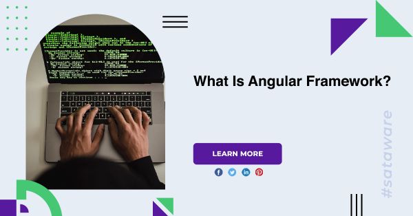 What Is Angular Framework?