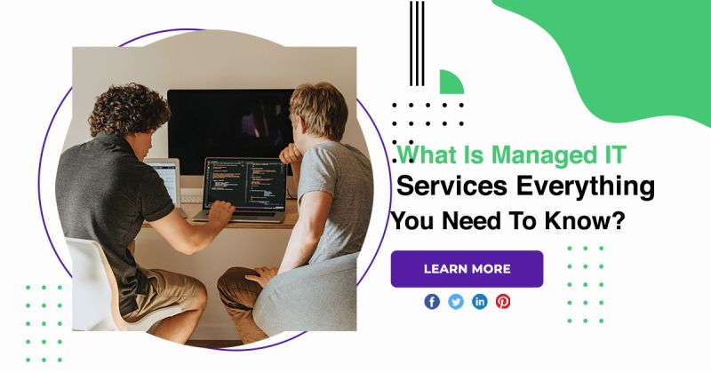 What Is Managed IT Services Everything You Need To Know?