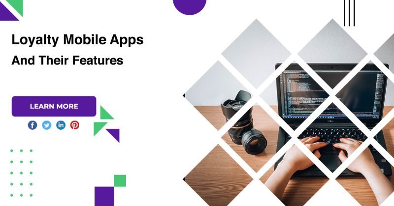 Loyalty Mobile Apps And Their Features