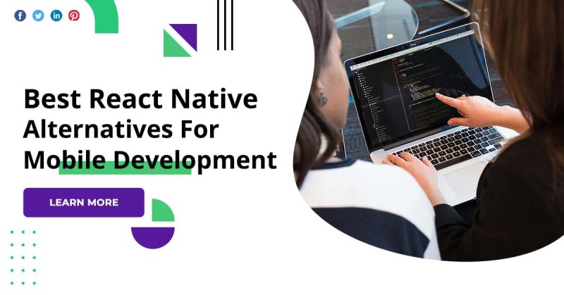 Best React Native Alternatives For Mobile Development